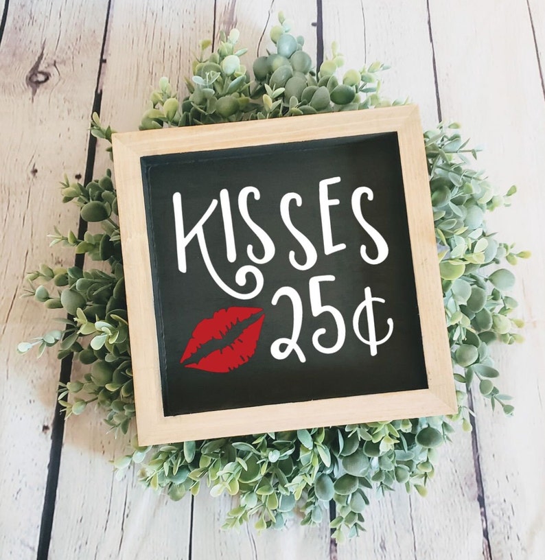 Kisses Small Wood Signs Shelf Signs Accent Signs Love - Etsy