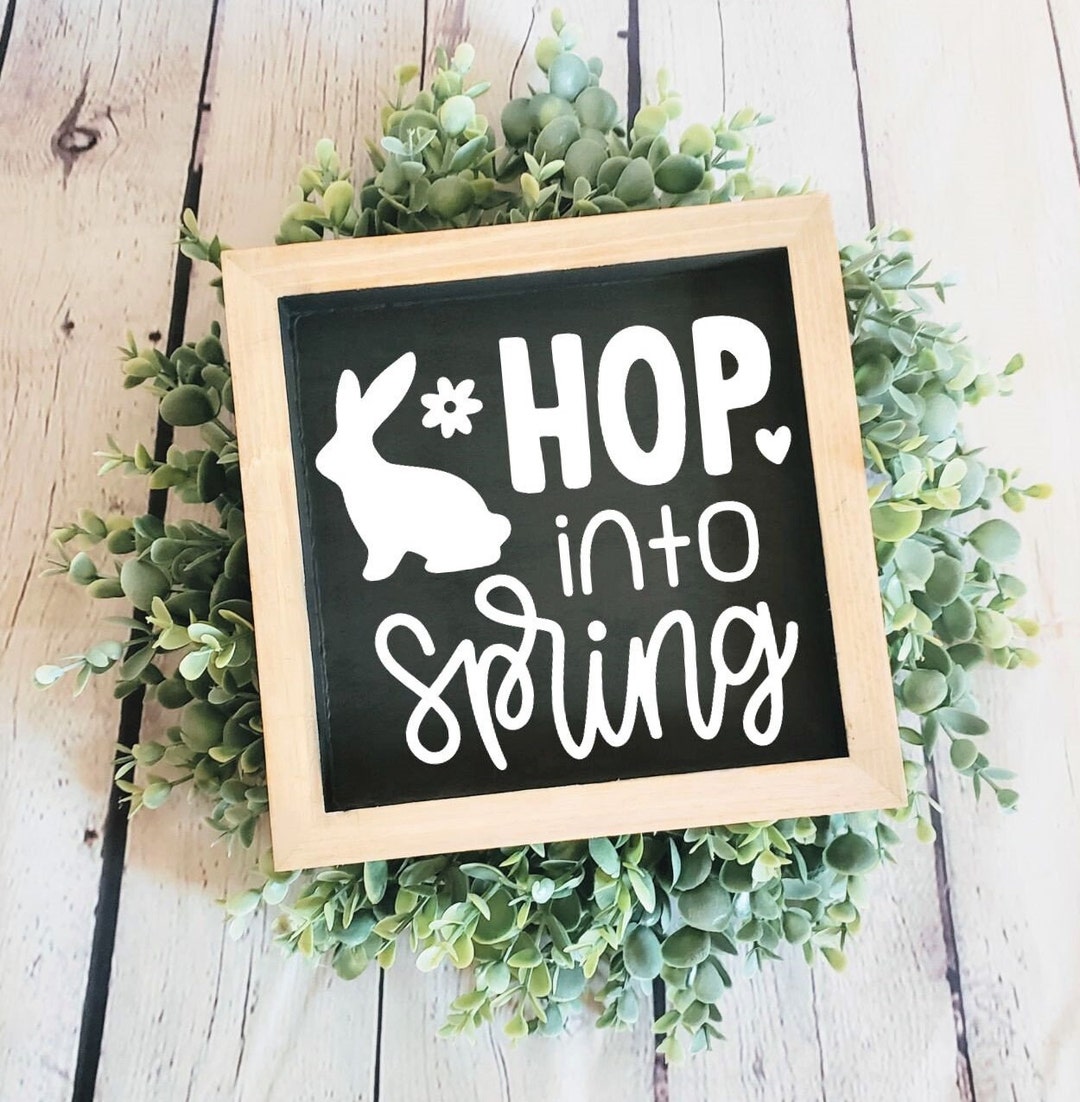 Hop Into Spring | Spring Wood Signs | Bunny Wood Signs | Spring Decor ...