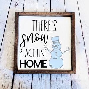 There's Snow Place Like Home | Snowman Wood Signs | Holiday Signs ...
