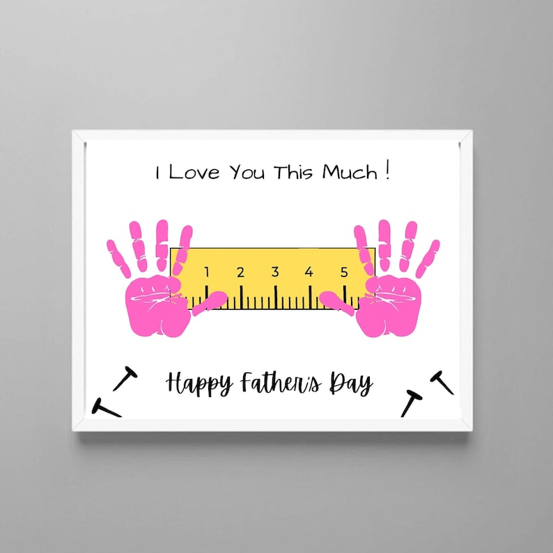 Happy Fathers Day Handprint Craft Art, I Love You This Much, DIY ...