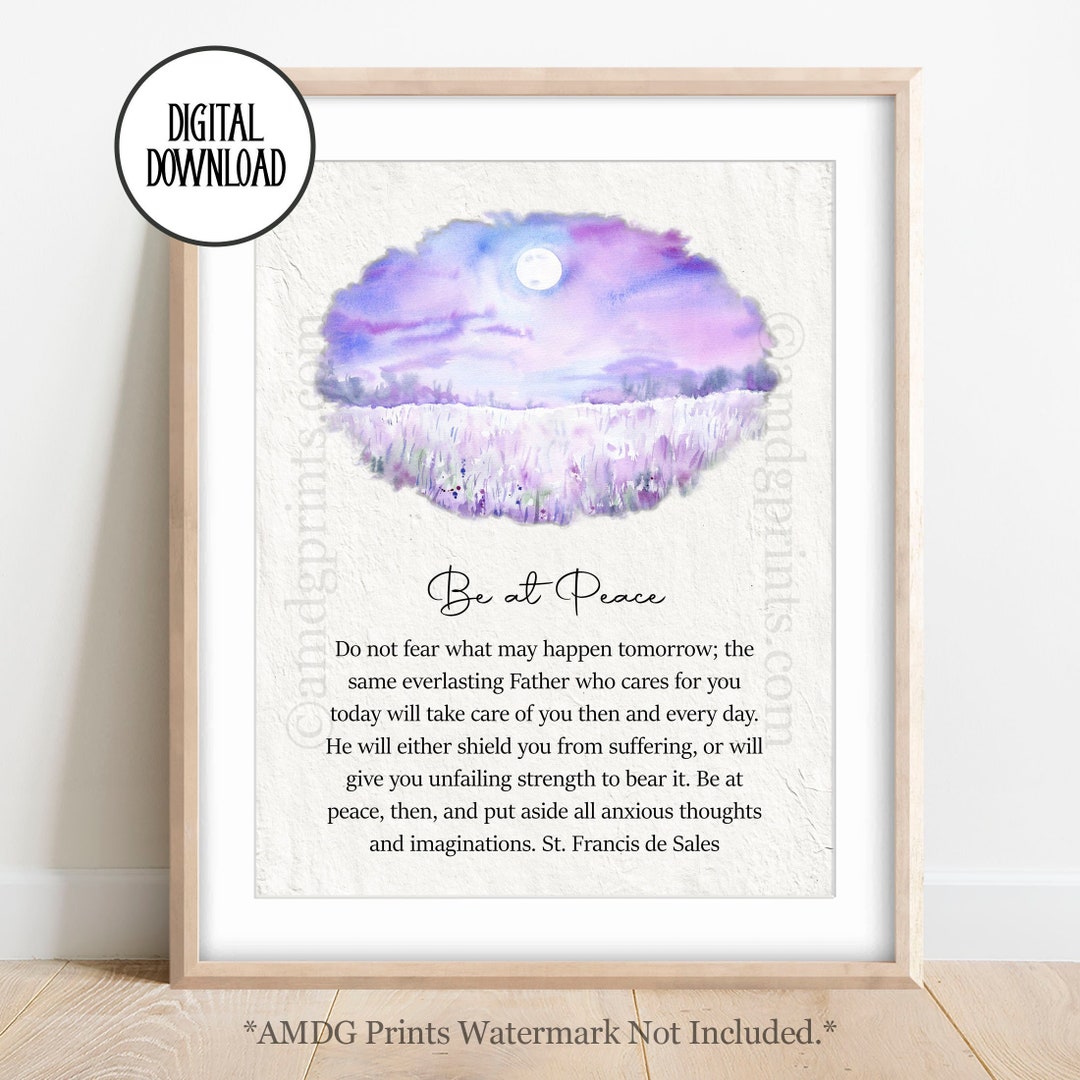 8 X 10 Be at Peace Night Scene; Quote by St. Francis De Sales; Catholic ...