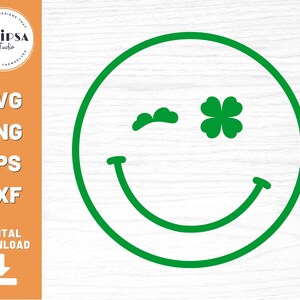 Smiley Face SVG DIGITAL DOWNLOAD! for Saint Patrick’s Day Shirts, Decor ...