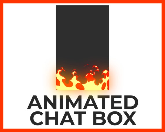Fire Animated Chat Box for Twitch Scalable Stream Overlays - Etsy