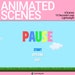 Game Title Screen Animated Scenes, BRB, Be Right Back Screen, Twitch ...