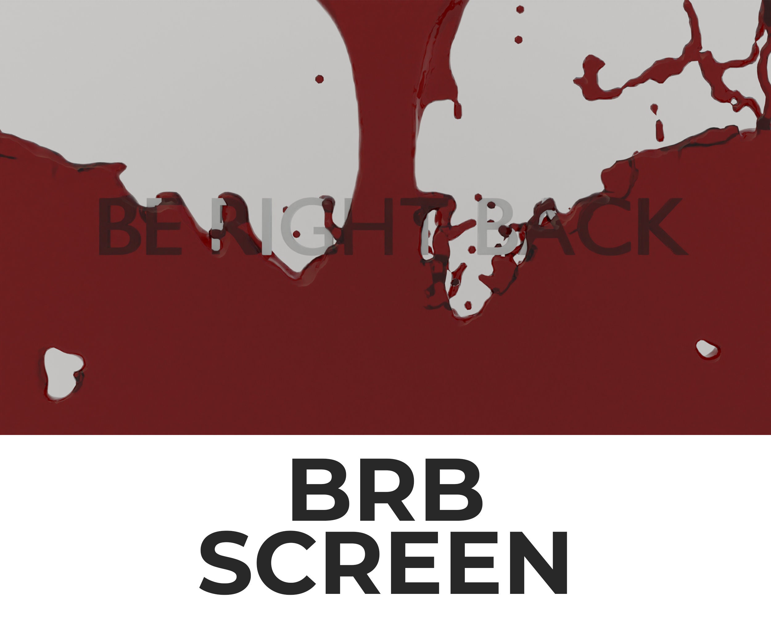 Blood Be Right Back Screen BRB Animated Scene Spooky Horror - Etsy