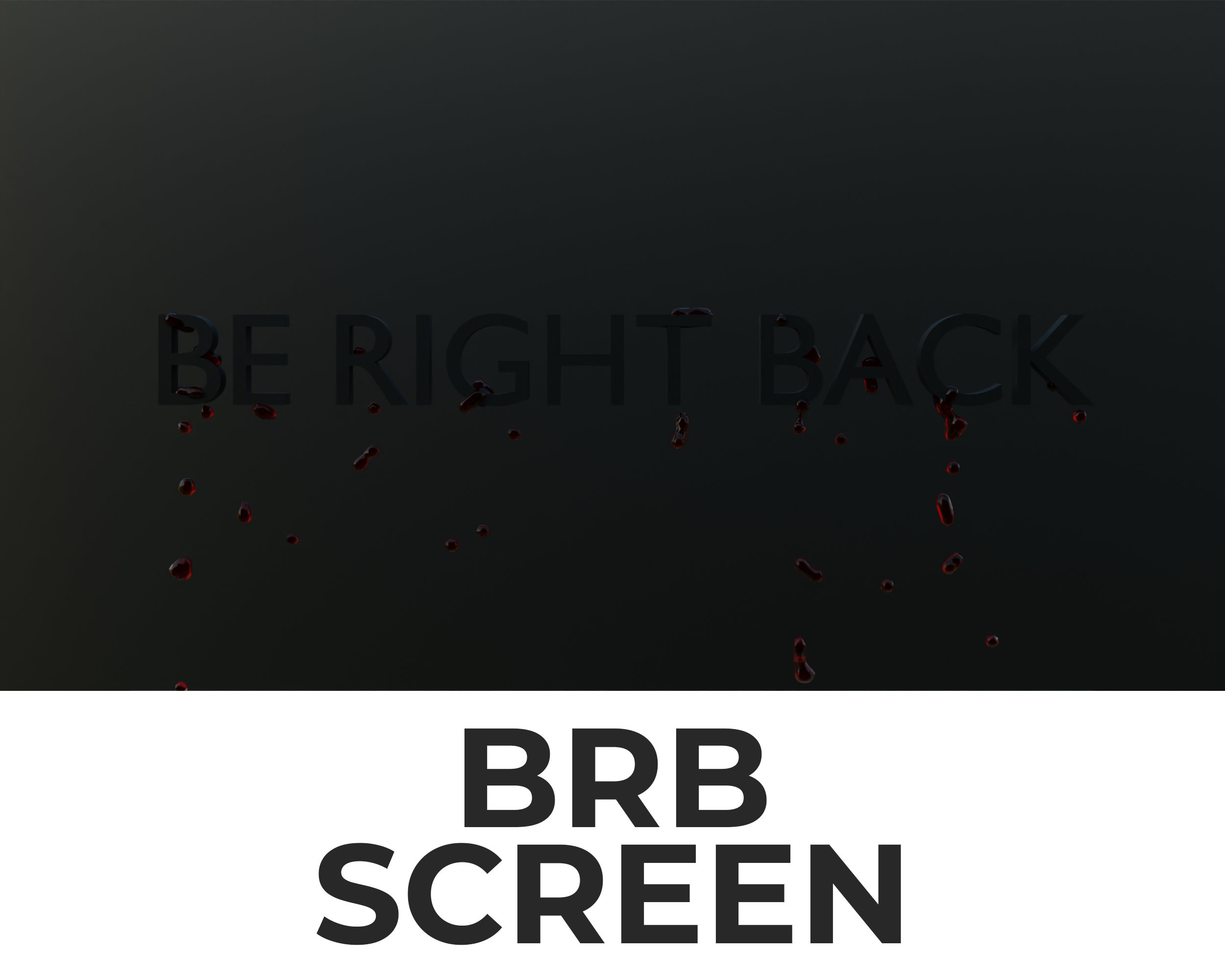 Blood Be Right Back Screen BRB Animated Scene Spooky Horror - Etsy