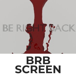 Blood Be Right Back Screen, BRB Animated Scene, Spooky Horror Halloween ...