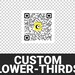 Custom QR Code Social Media Lower Thirds for Twitch Overlays, Animated ...