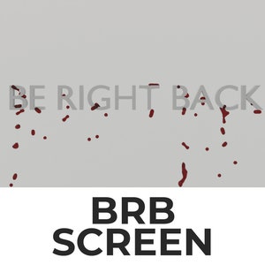 Blood Be Right Back Screen, BRB Animated Scene, Spooky Horror Halloween ...