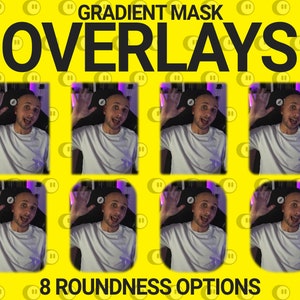 Transparent Gradient Mask Overlays, Fading Camera Borders for Streaming ...