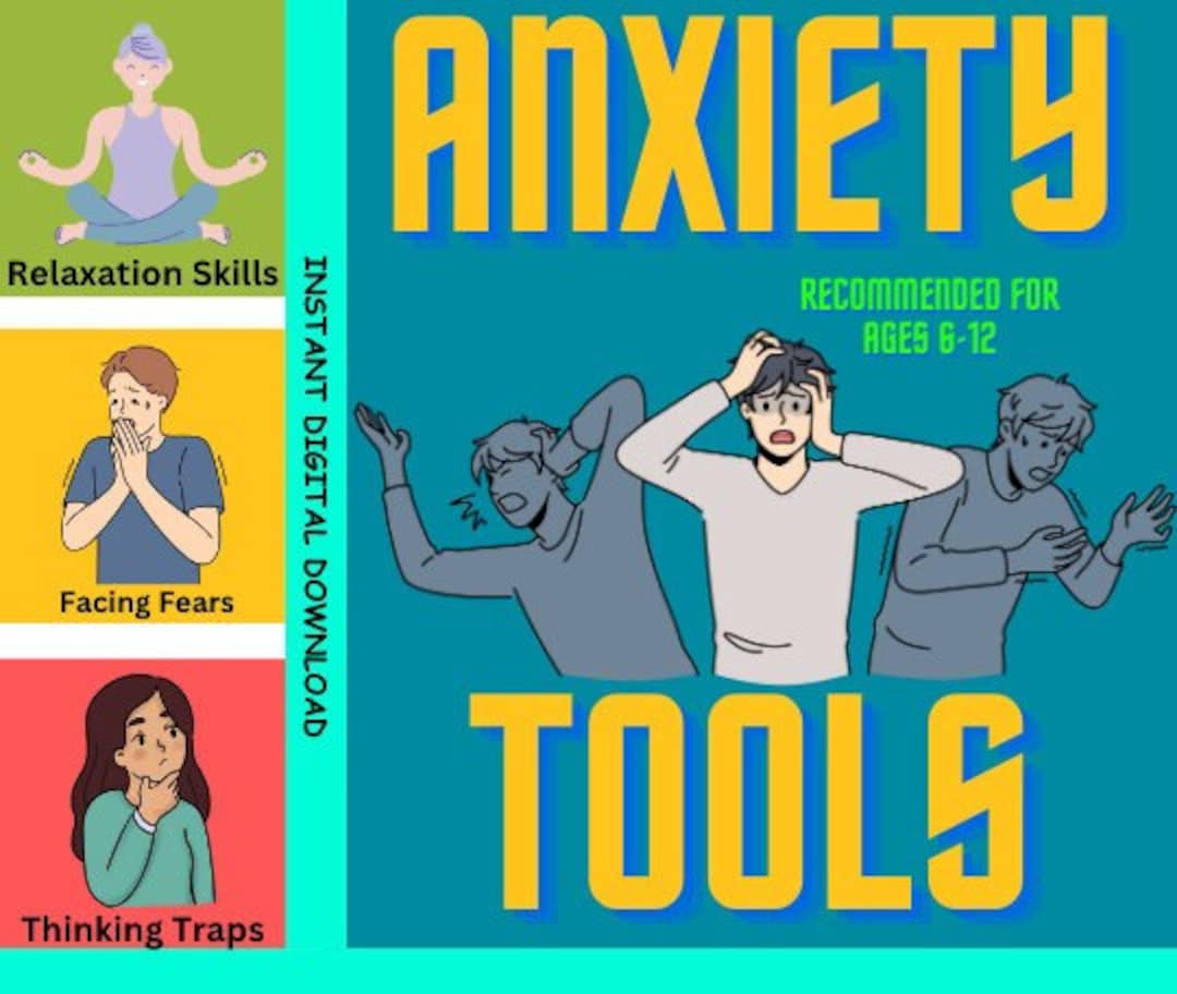 Ages 6-12 - How to Manage My Anxiety. A Guided Self-management Tool for ...
