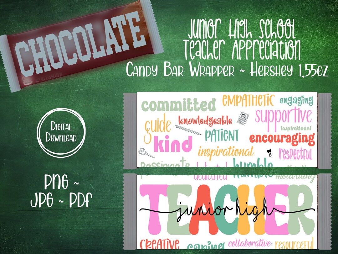 Junior High School Teacher Thank You Gift, Chocolate Candy Bar Wrapper ...