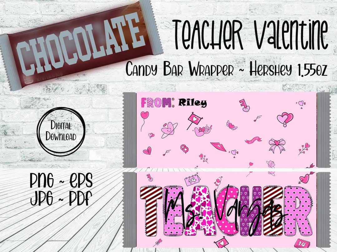 Editable Chocolate Candy Bar Wrap, Valentine's Day Teacher Thank You ...