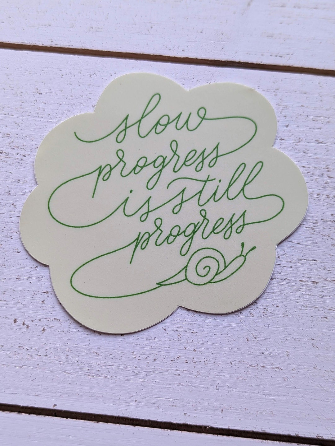 Slow Progress is Still Progress Sticker | Vinyl Waterproof 3x3 Inch ...