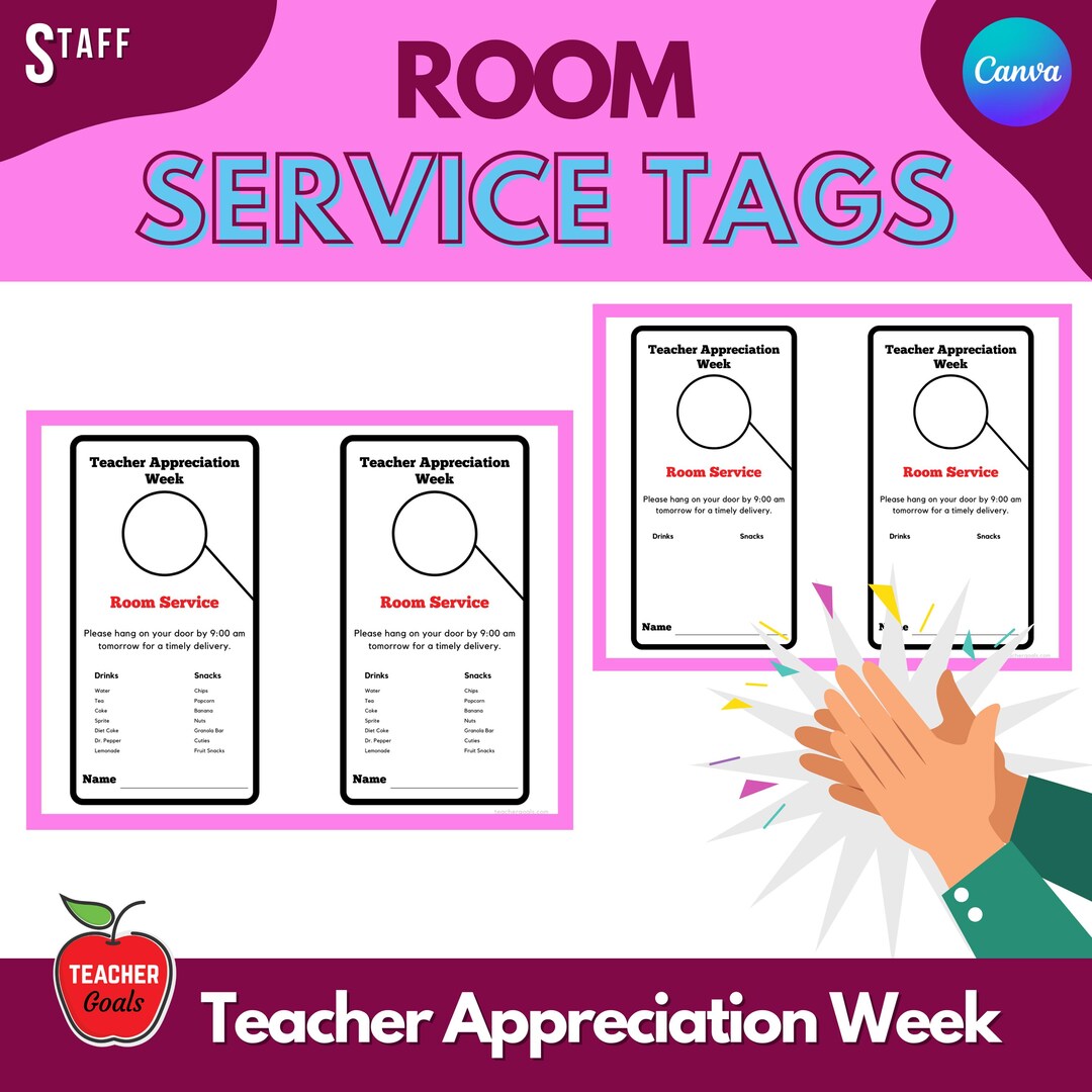 Teacher Appreciation Week | Room Service Tags | Room Service Door ...