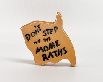Dont Step on the Mome Raths Sign - Etsy
