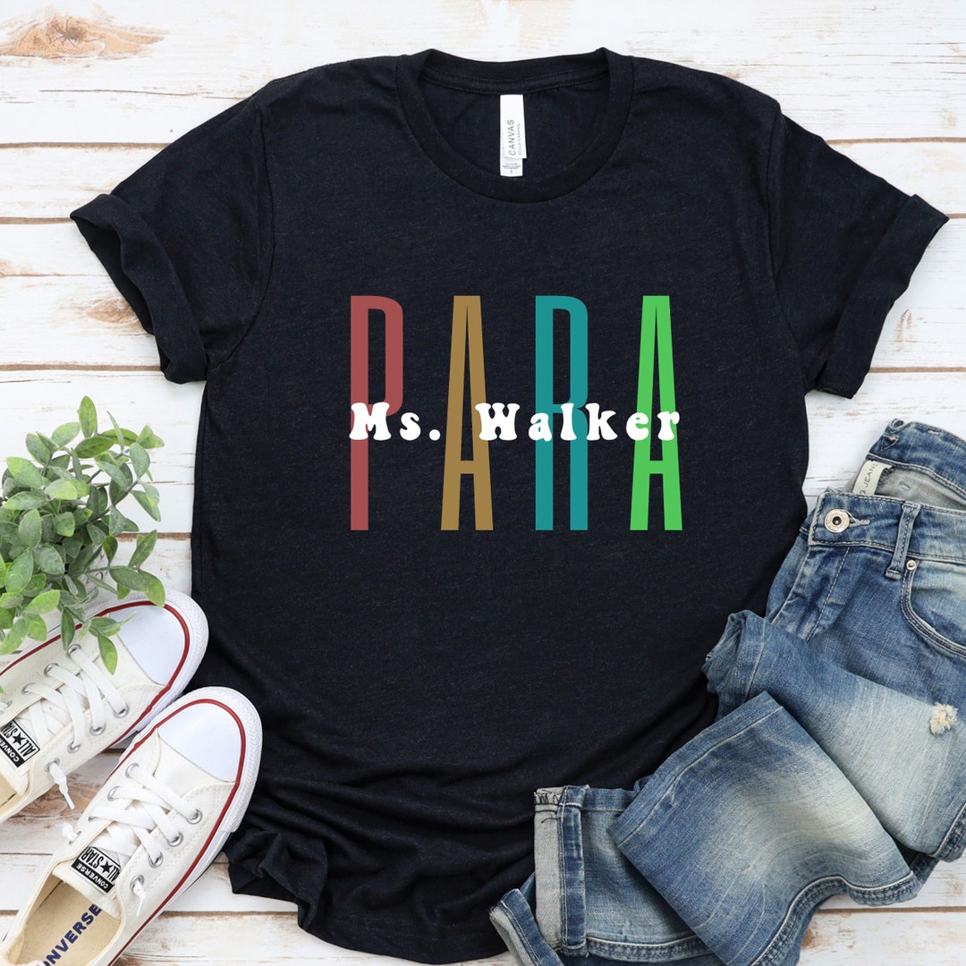 Personalized Paraprofessional T-shirt, Customizable School Para Shirt ...