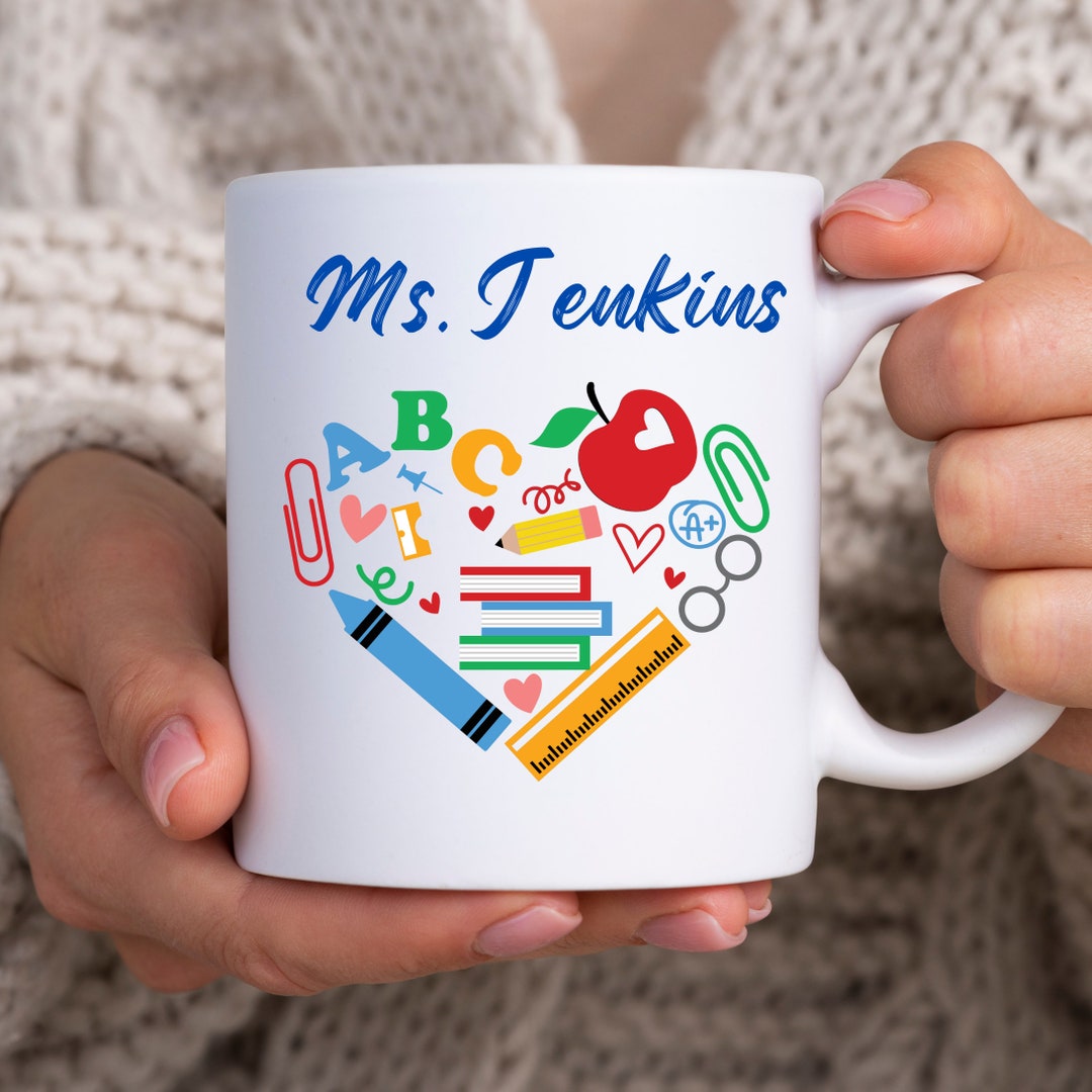 Teacher Appreciation Coffee Mug, Personalized Teacher Mug, Teacher Gift ...