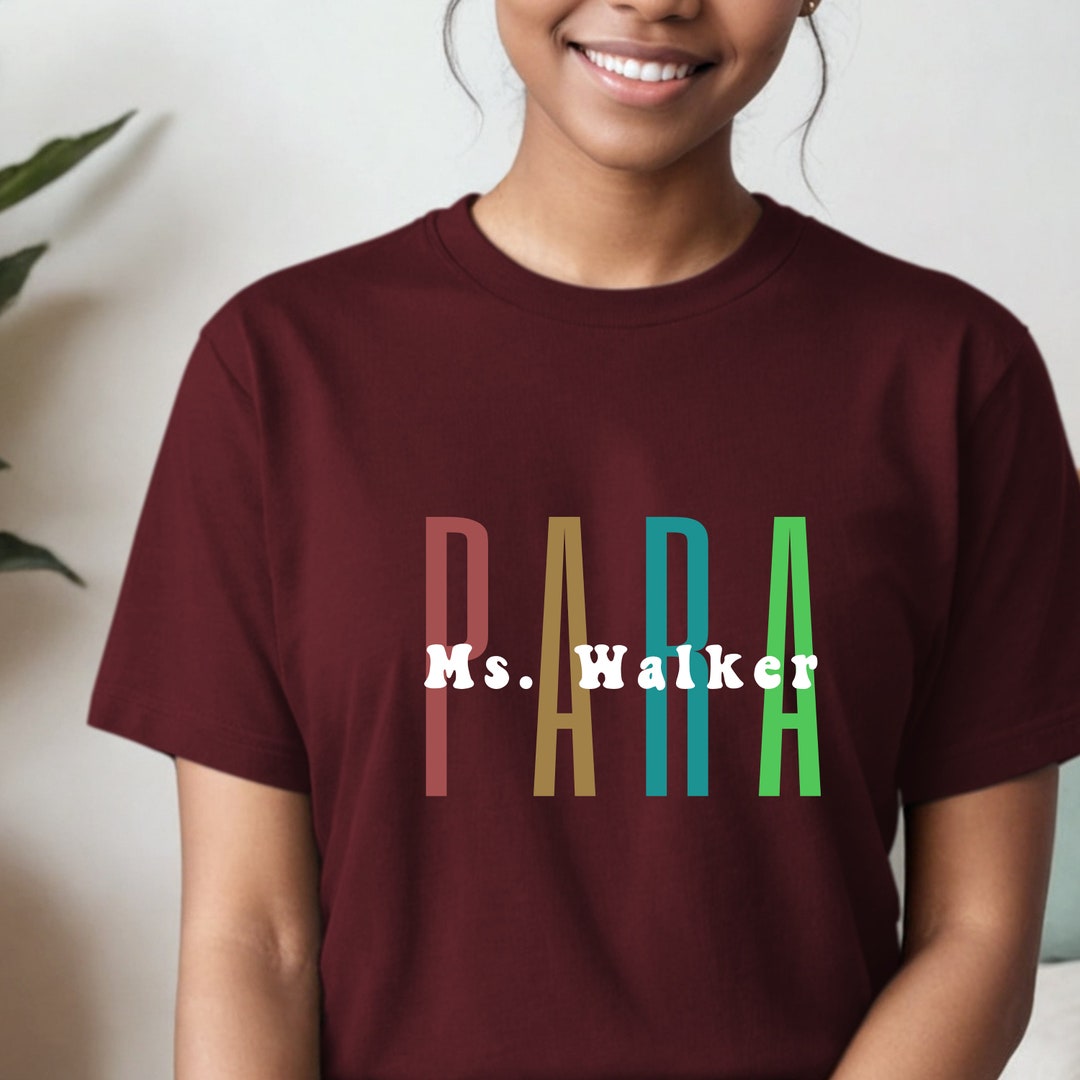 Personalized Paraprofessional T-shirt, Custom Para Name Shirt, Educator ...