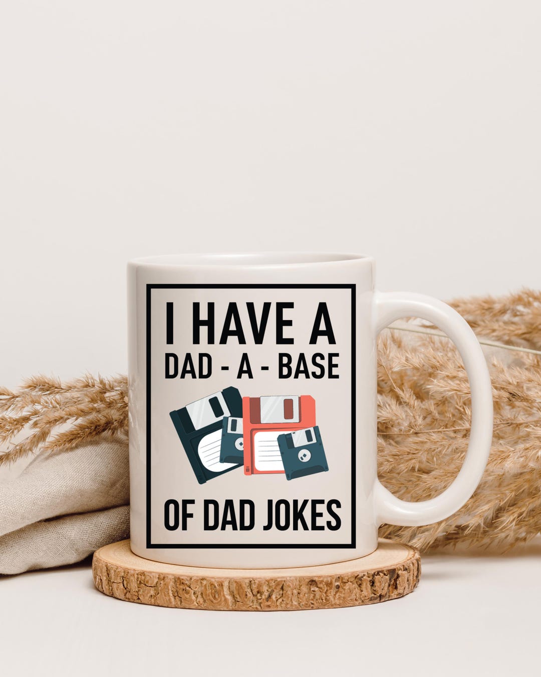 I Have A Dad A Base of Dad Jokes, 15 Oz Sublimation Mug, Father's Day ...