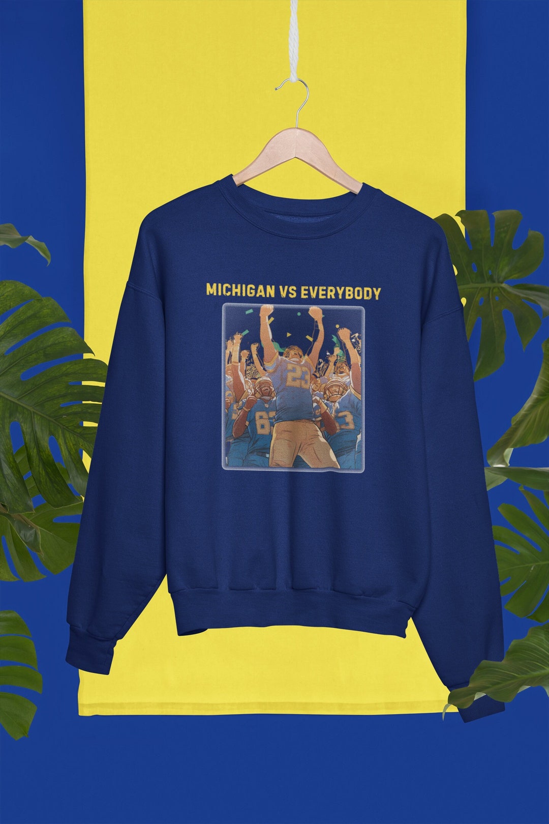 Michigan Vs Everybody Sweatshirt, Wolverines Football, the Big House ...