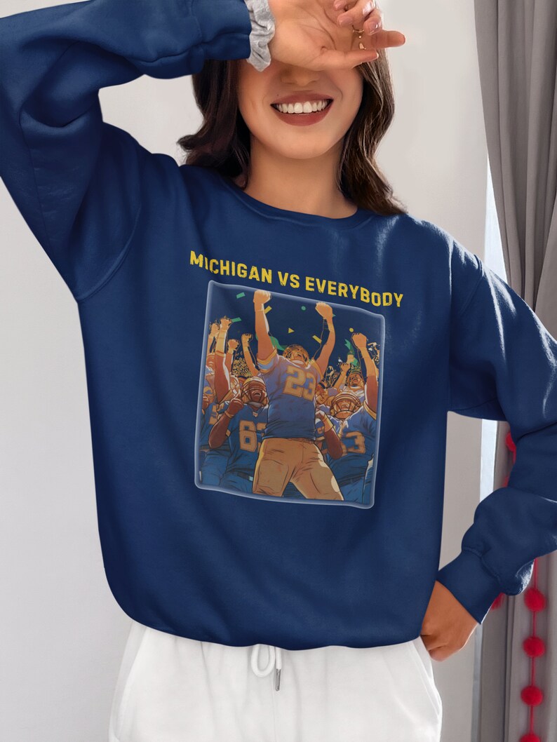 Michigan Vs Everybody Sweatshirt, Wolverines Football, the Big House ...