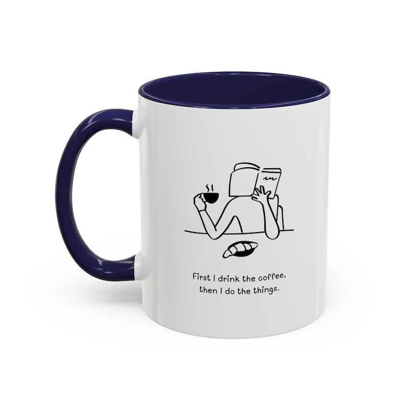 Funny Coffee Mug: First I Drink the Coffee - Motivational Gift - Etsy