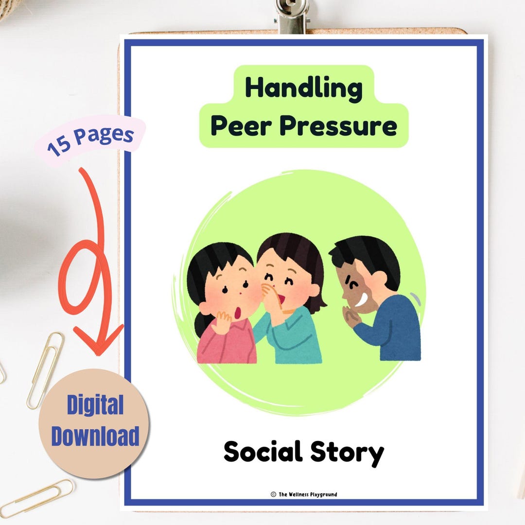 Handling Peer Pressure Social Story for Kids | Teach Saying No, Making ...
