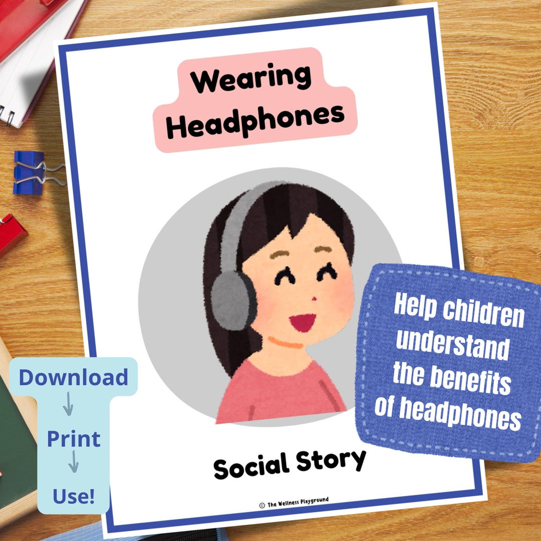 Wearing Headphones Social Story | Noise Sensitivity & Self-regulation ...