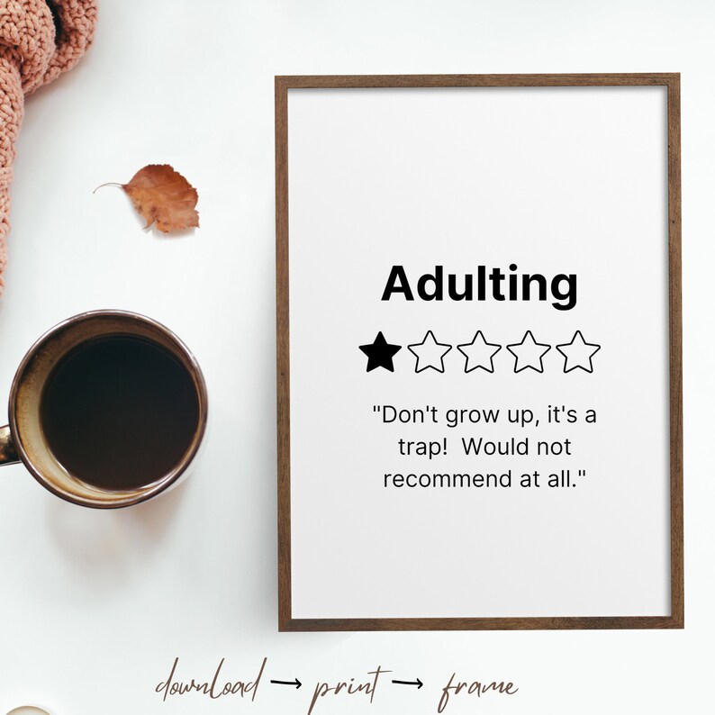 Adulting Printable Poster | Funny Digital Print on Adulting | Hilarious ...