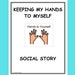 Social Story: Keeping Hands to Self | Printable Social Story | ADHD ...
