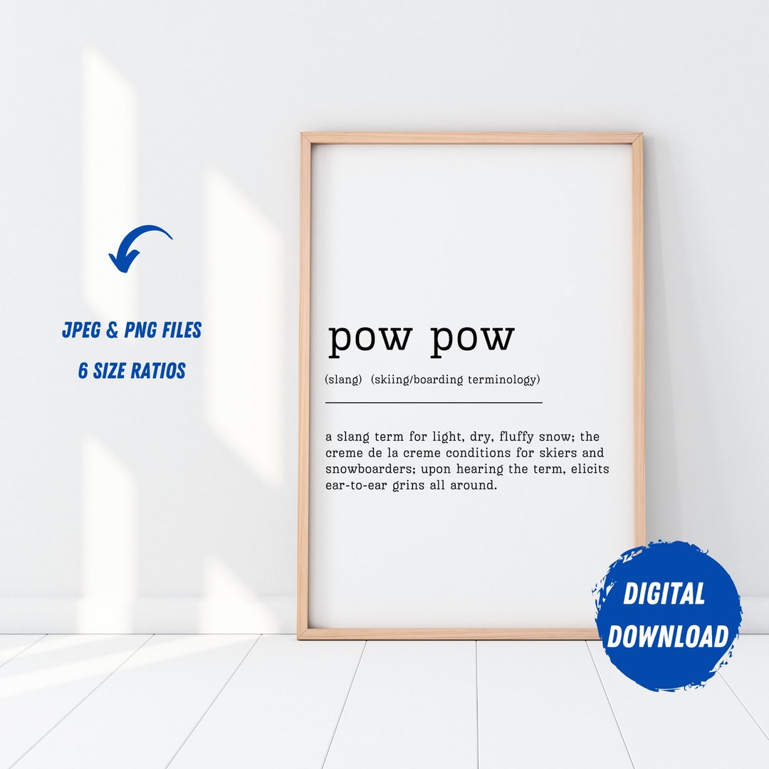 Pow Pow Definition | Word Definition Print | Funny Word Definition Wall ...