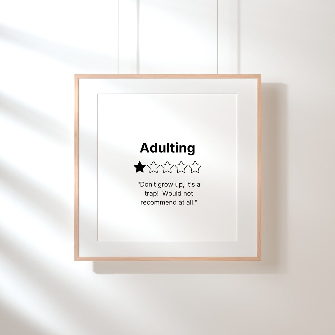 Adulting Printable Poster Funny Digital Print on Adulting Hilarious Wall Art for Grown Ups - Etsy