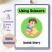 Social Story Using Scissors | Scissors Safety Lesson | Fine Motor ...