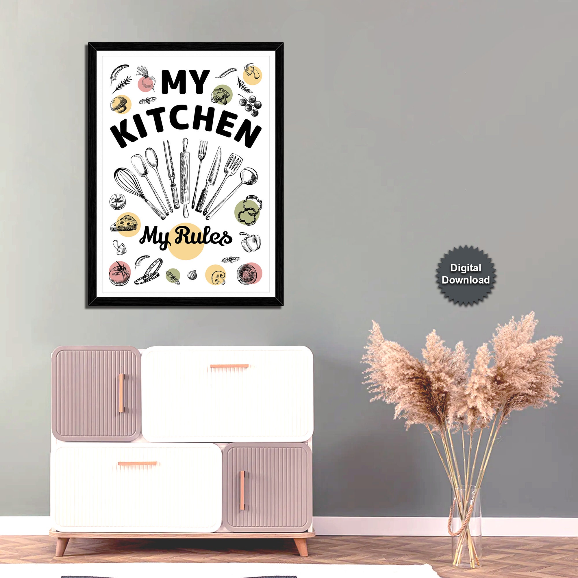 Printable Minimal Design "my Kitchen My Rules" Poster. Printable ...