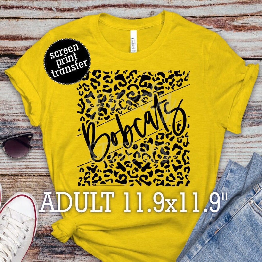 Bobcats Leopard ADULT Screen Print Transfer | Bobcats Mascot Screen ...