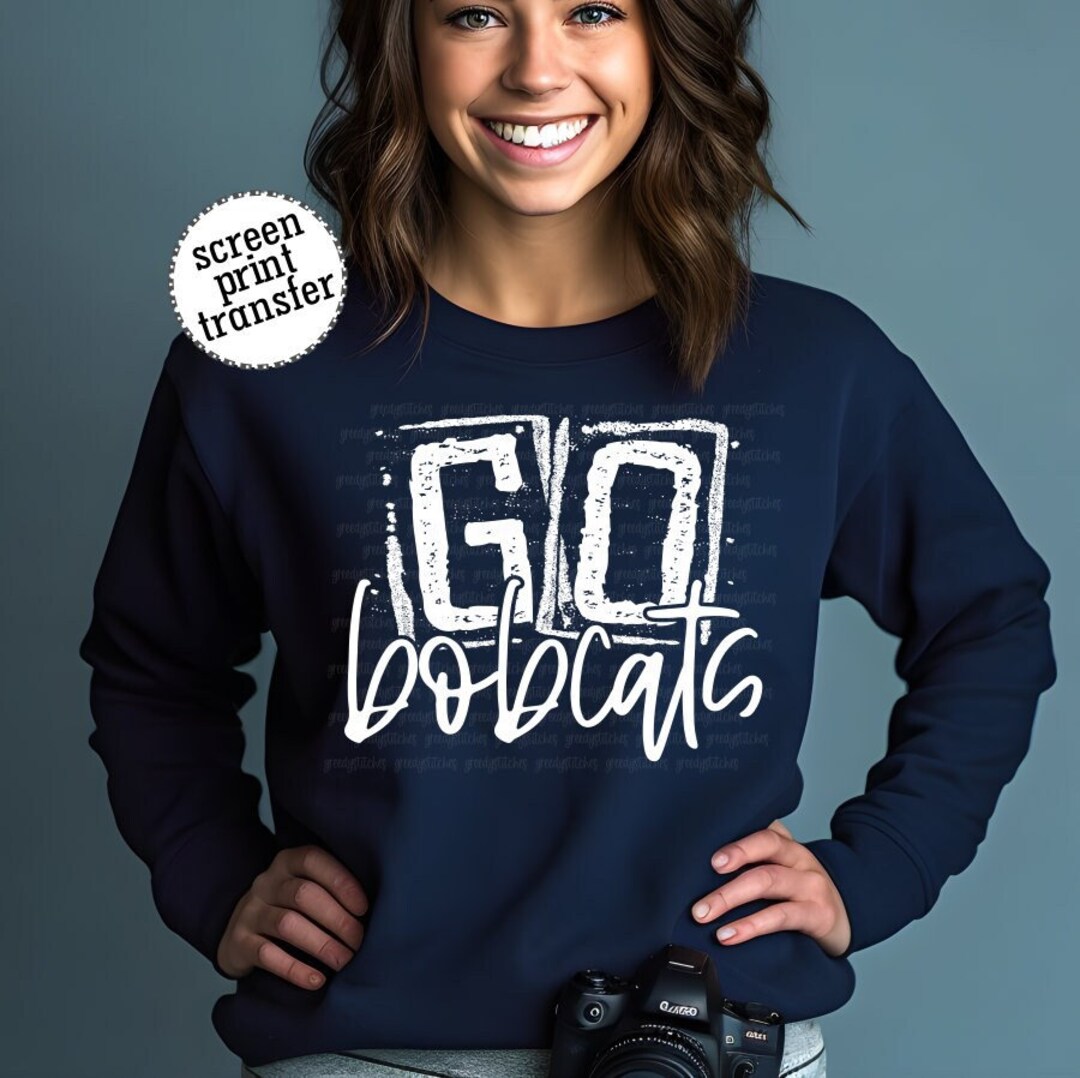Go Bobcats ADULT Screen Print Transfer | Bobcats Mascot Screen Print ...