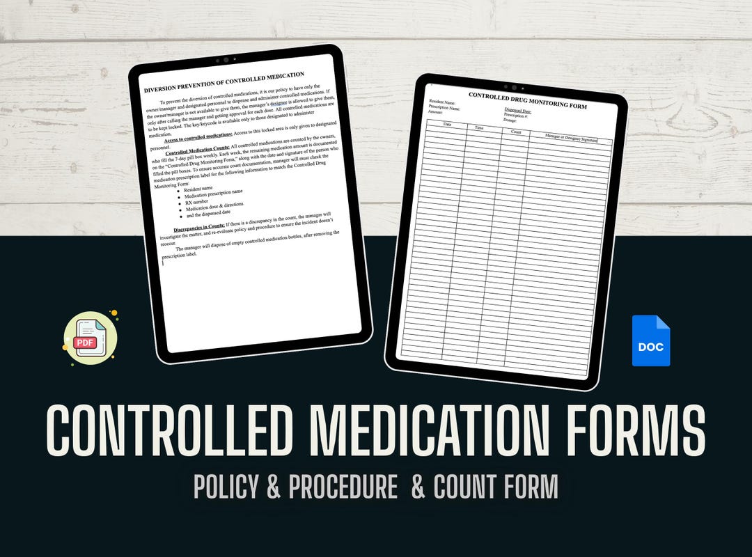Controlled Medication Monitoring Form & Policy | Diversion Prevention ...