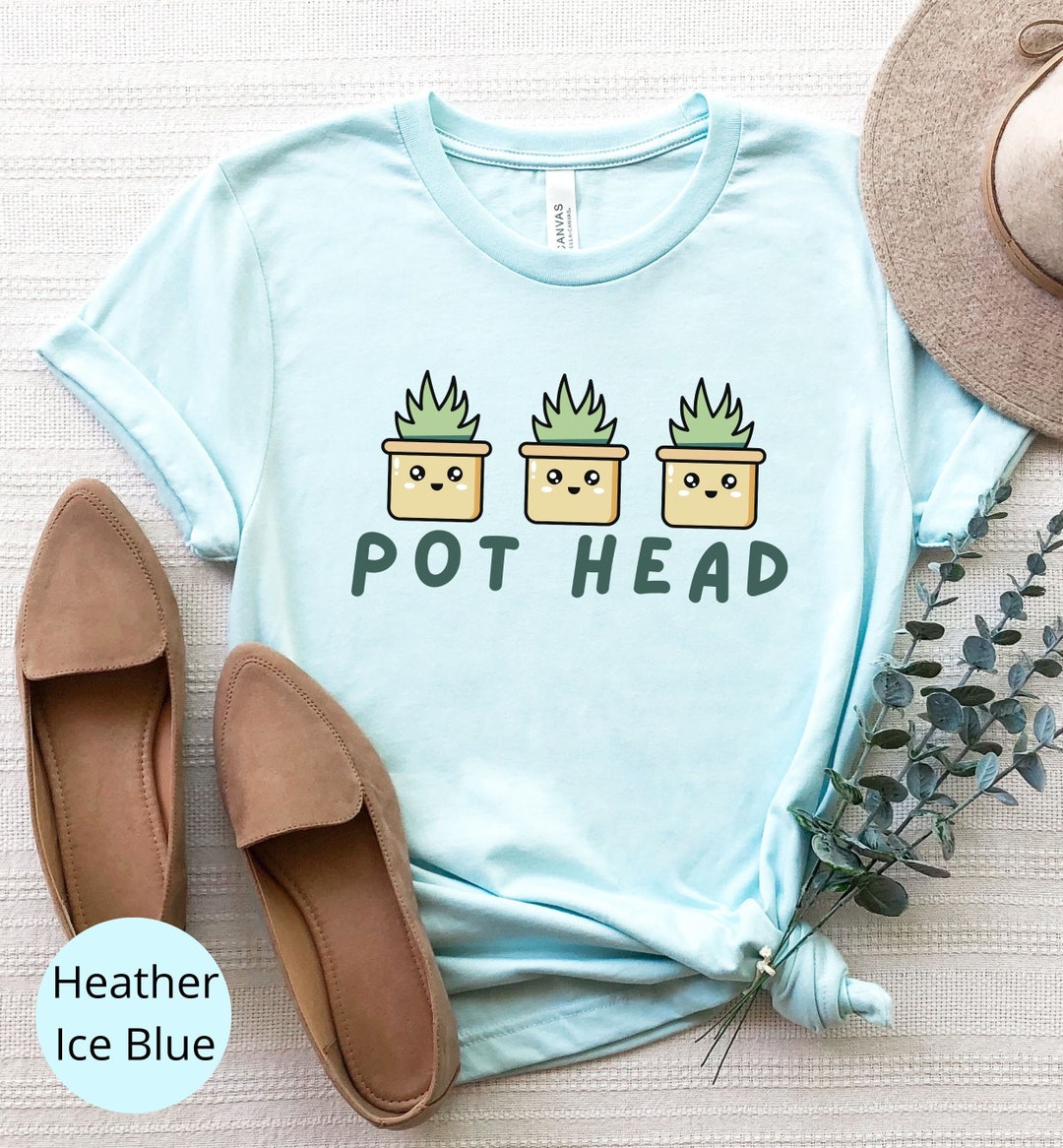 Pot Head Shirt, Head Gardener Shirt, Planting Shirts, Crazy Plant Lady, Funny Plant Shirt ...