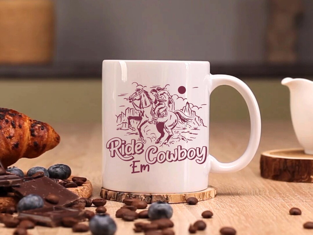 Ride' Em Cowboy Coffee Mug, Cowboy Riding Mug, Western Cowboy Mug ...