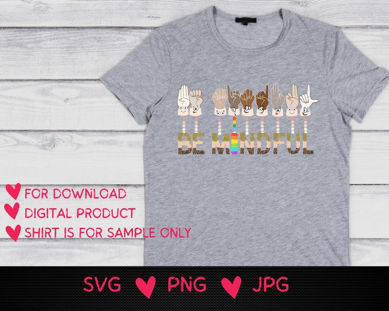 Sign Language Be Mindful Svg Printable Mindfulness in Sign Language ...