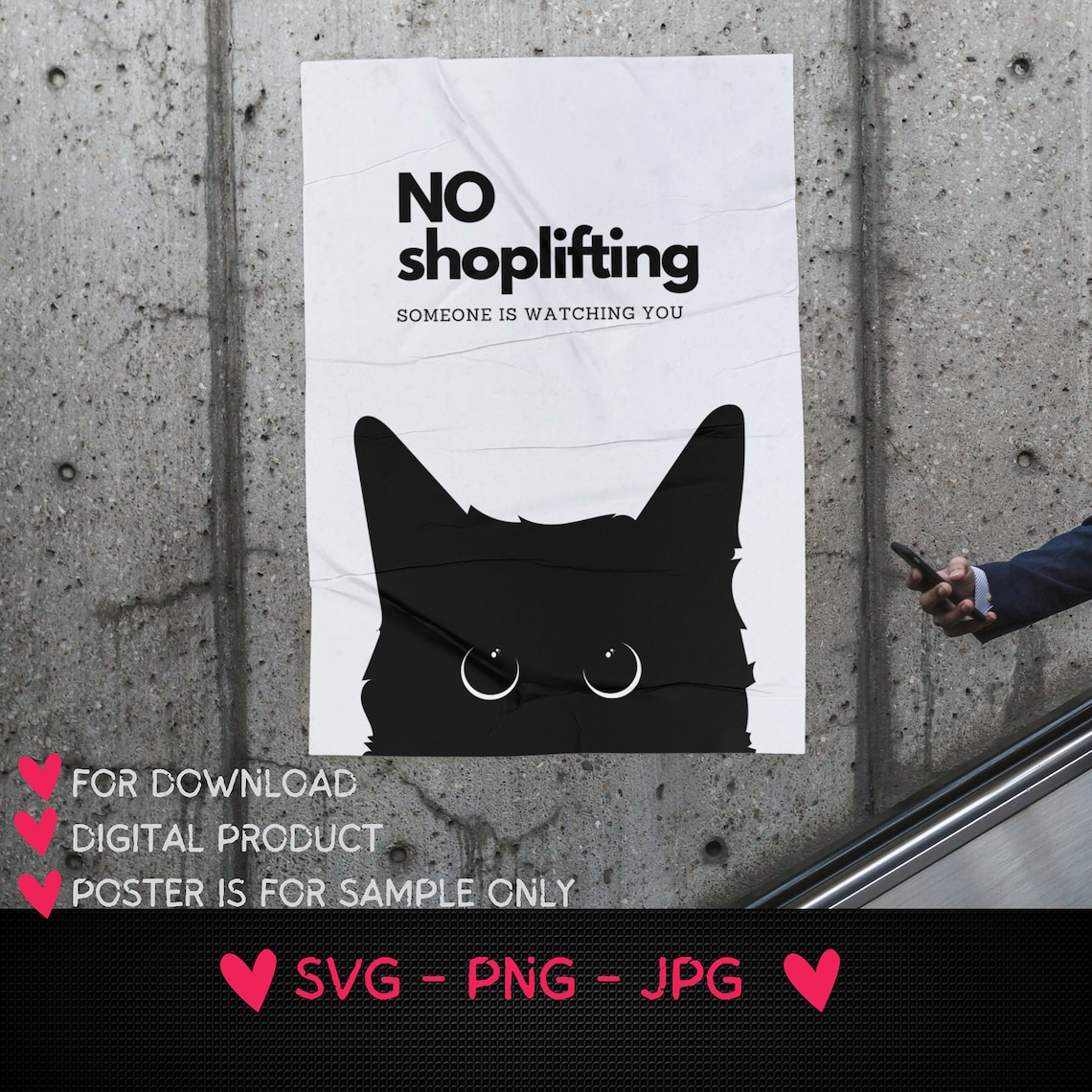 No Shoplifting Poster Svg Printable Beware of Shoplifters Be Honest ...