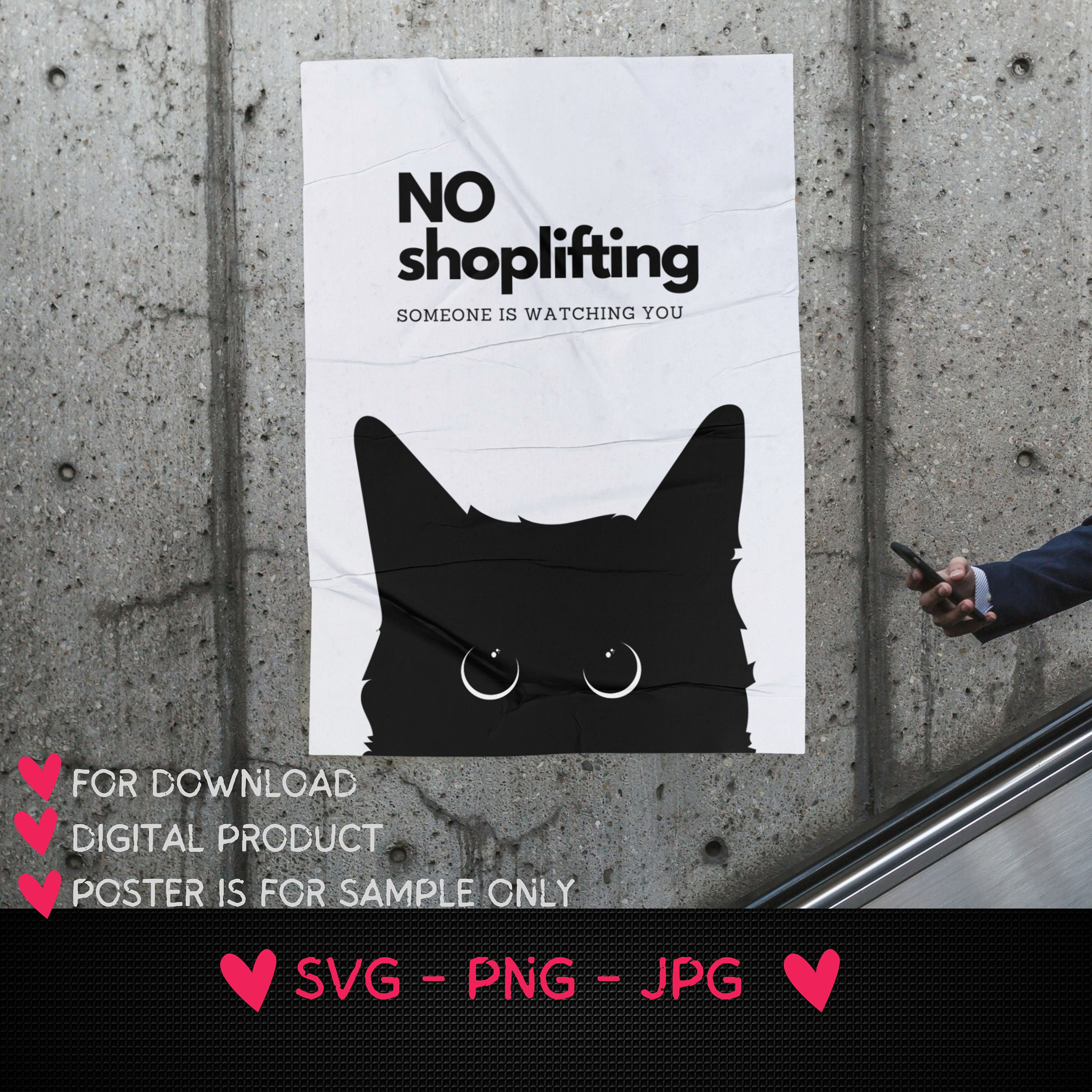 No Shoplifting Poster Svg Printable Beware of Shoplifters Be Honest ...