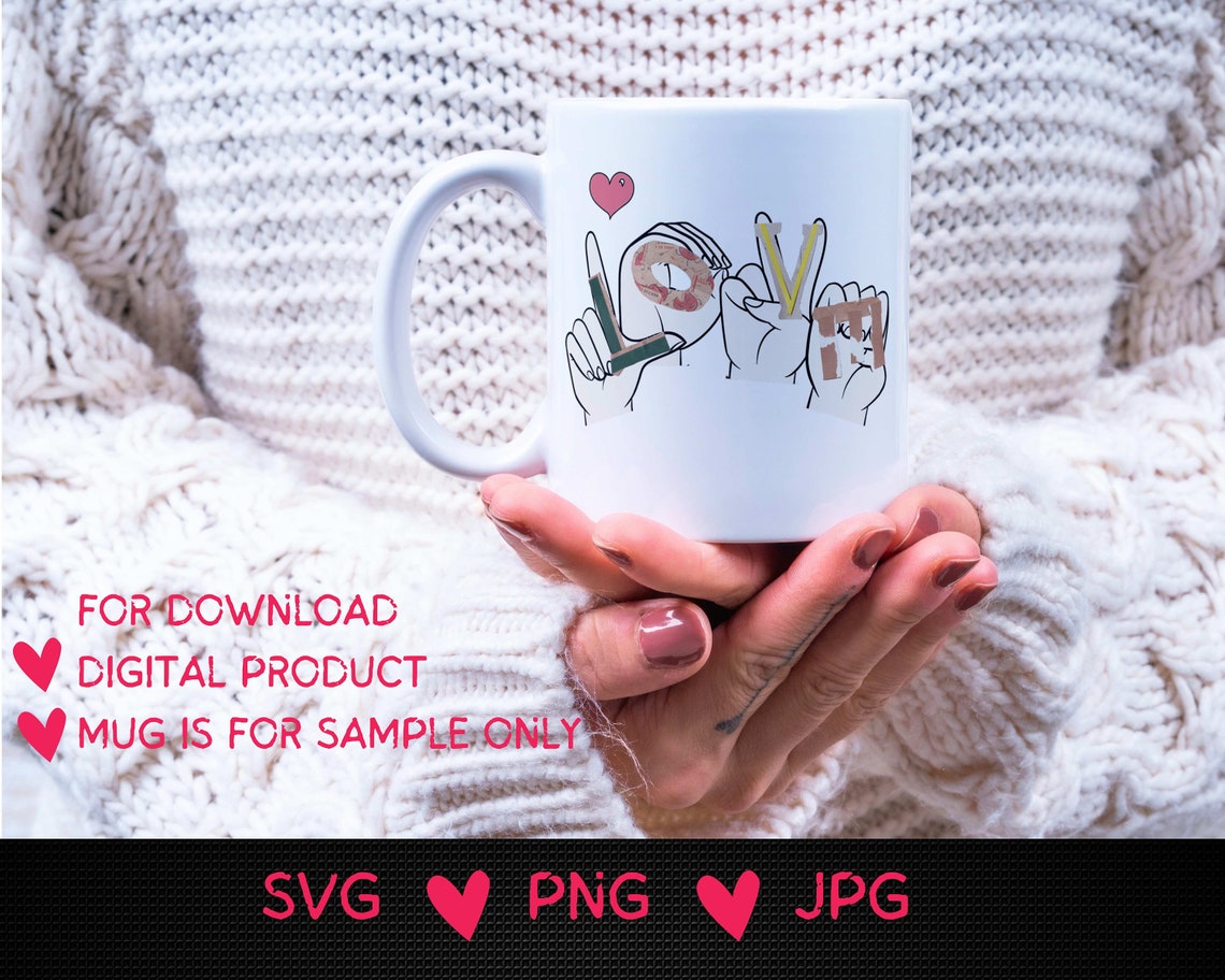 Sign Language LOVE Svg Printable How to Say Love in Sign Language Print ...