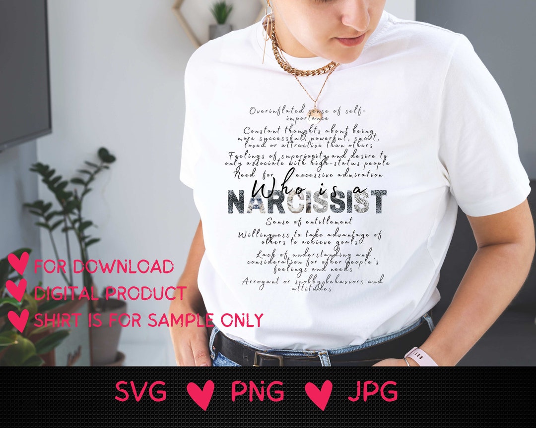 Who is A Narcissist SVG Shirt Narcissism Awareness Freedom From ...