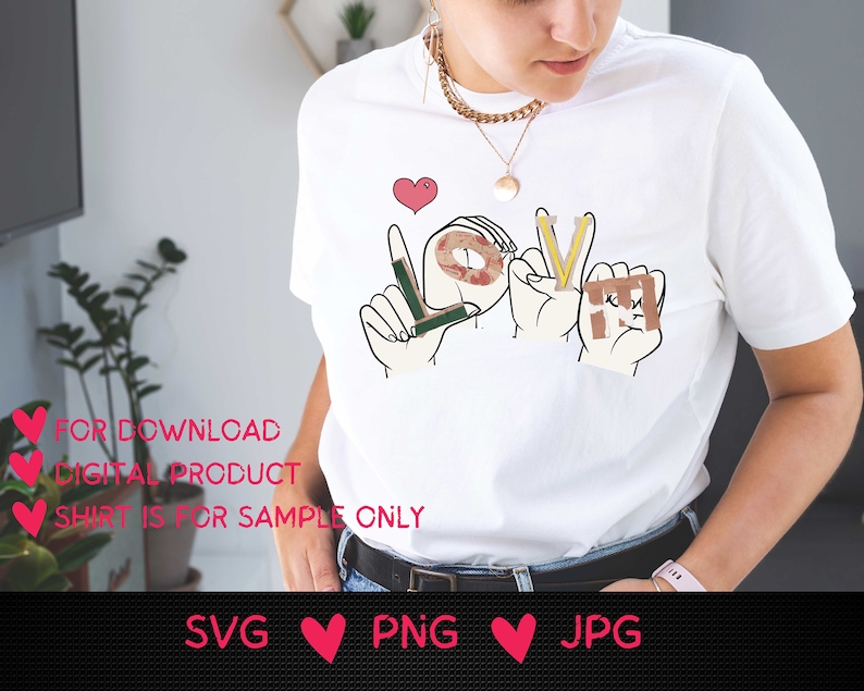 Sign Language LOVE Svg Printable How to Say Love in Sign Language Print ...