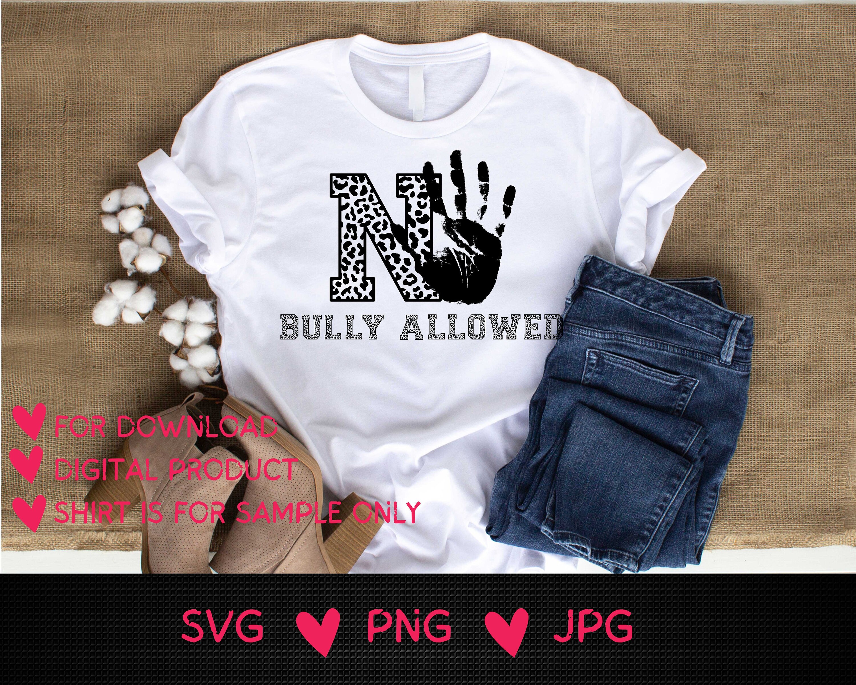 No to Bullying No Bully Allowed Bullying Awareness Stop Bullying Avoid ...