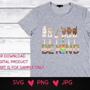 Sign Language Be Kind Svg Printable Kindness in Sign Language Print ...