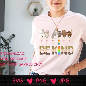 Sign Language Be Kind Svg Printable Kindness in Sign Language Print ...