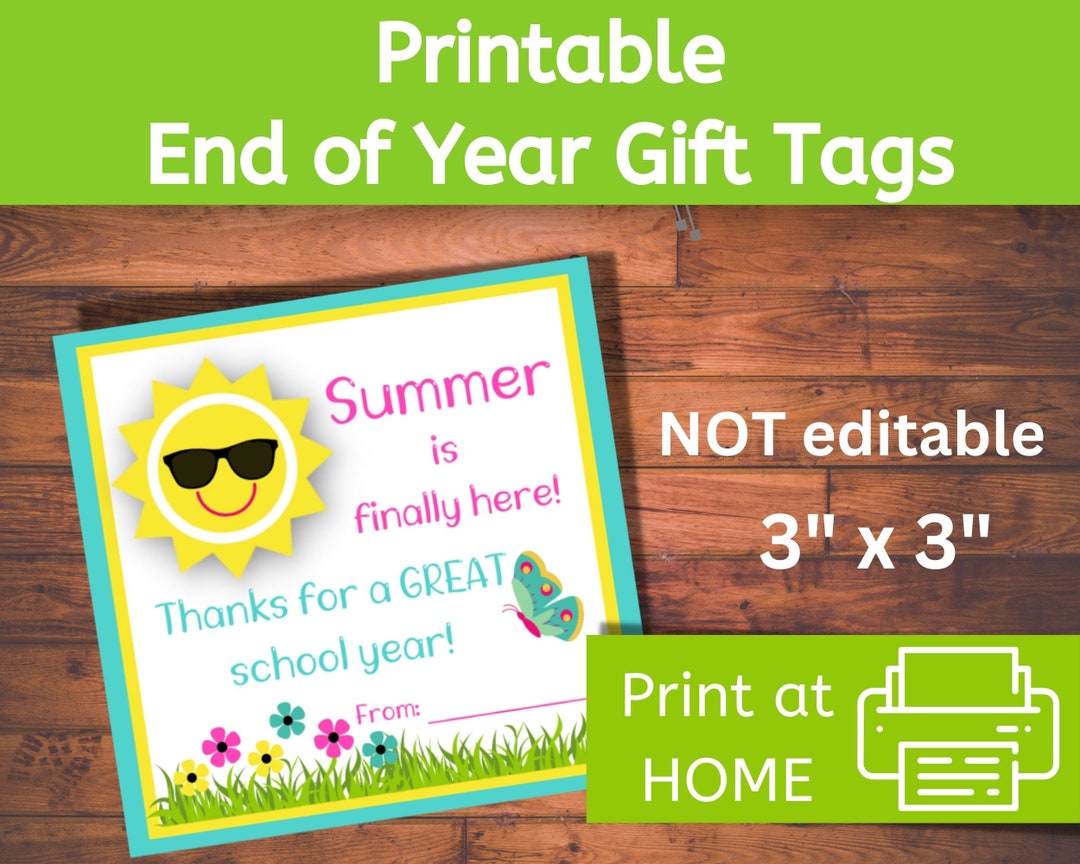 Printable End of Year Gift Tags for Teacher or Student Gift Giving ...